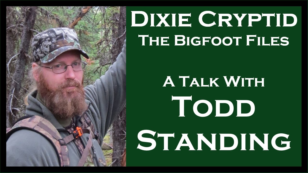 Todd Standing interviewed by Dixie Cryptid