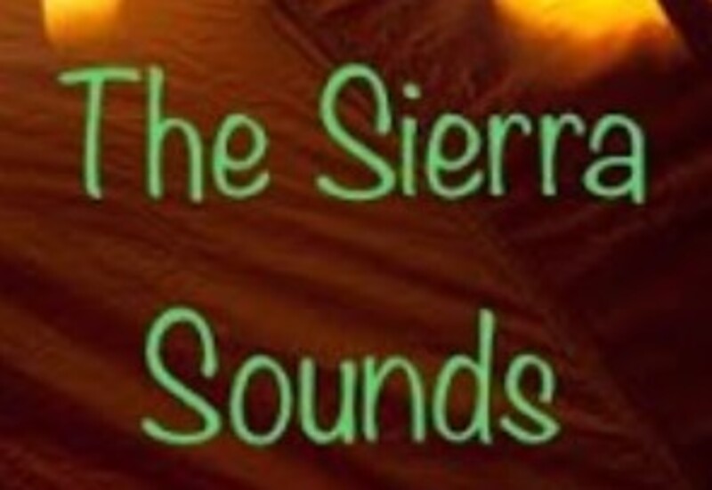 The Sierra Sounds